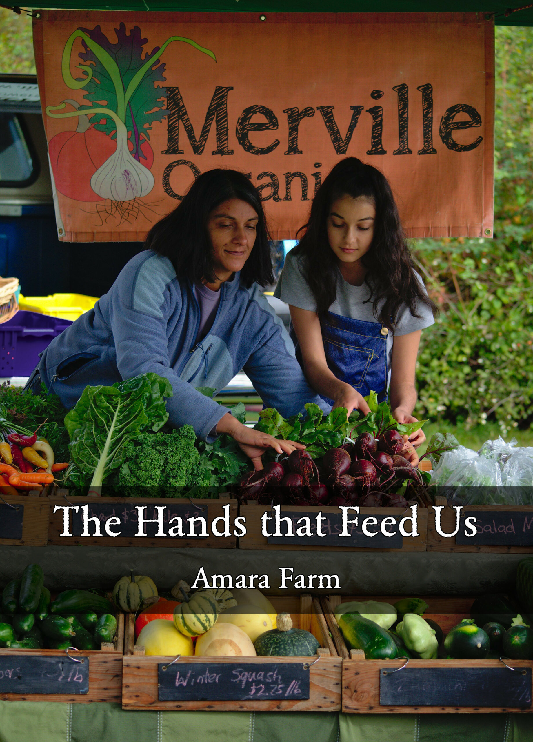 The Hands that Feed Us: Amara Farm – The Hands that Feed Us